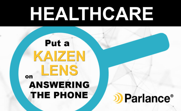 Answering the Phone in a Large Health System with a Kaizen Lens